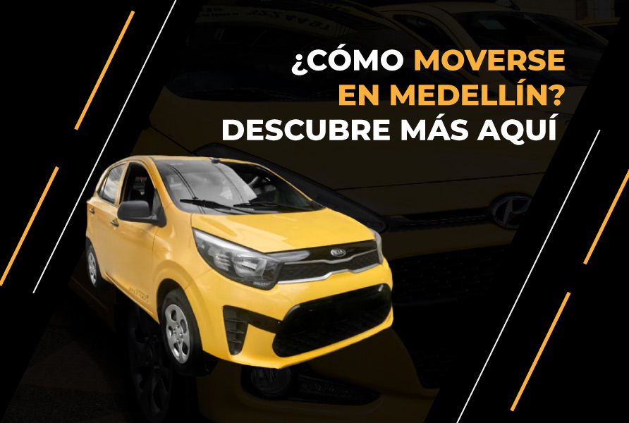 ¿Cómo moverse en Medellín? | SUTAX
